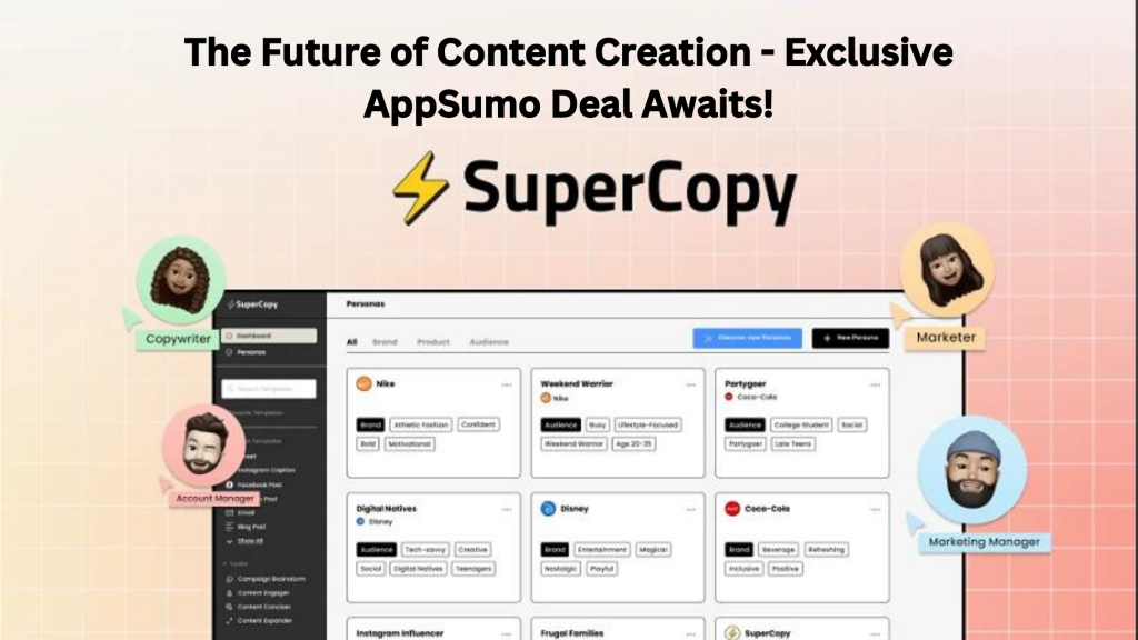 SuperCopy.ai AppSumo Deal: Revolutionize Your Content Creation!